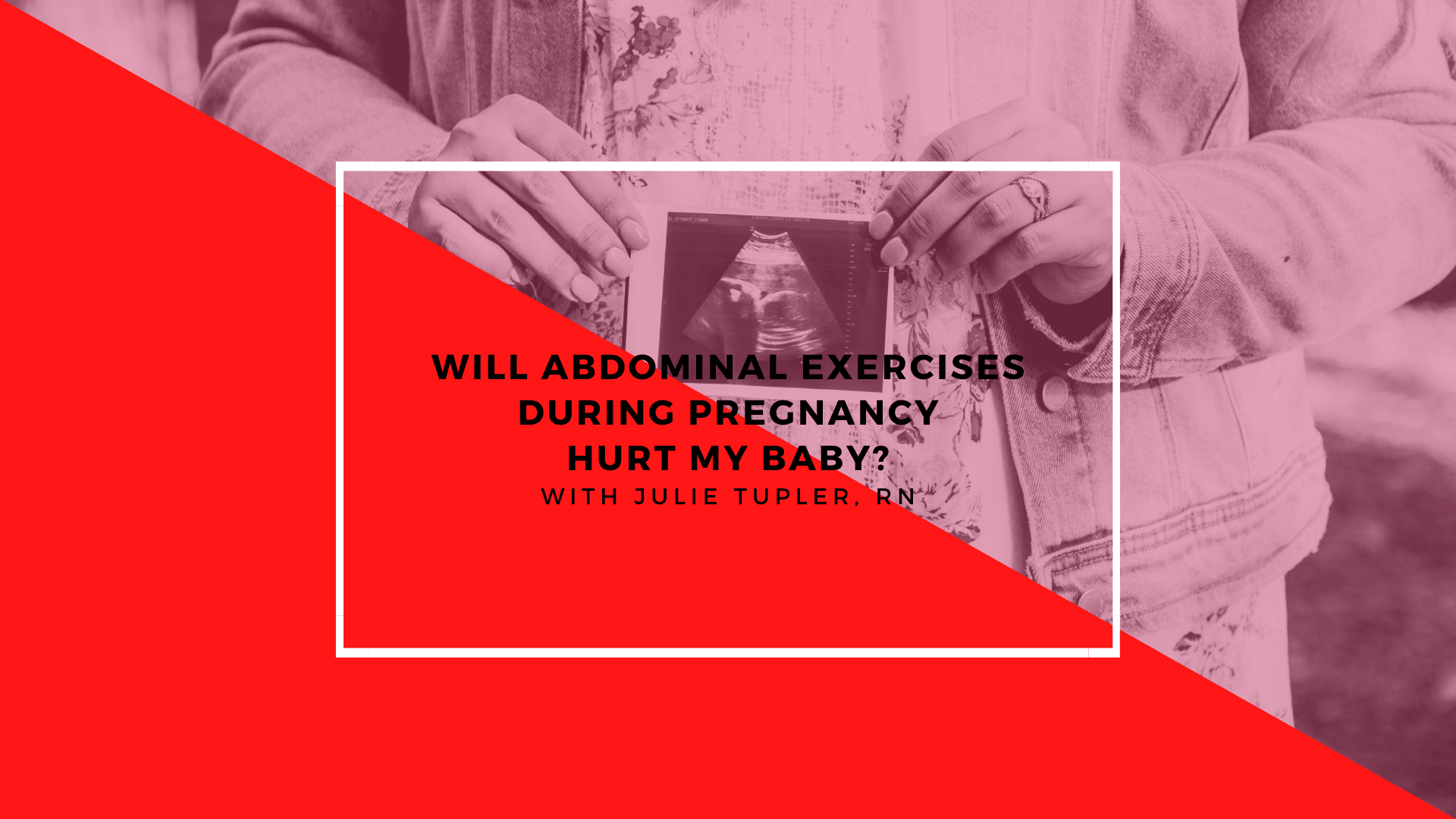 Safe Pregnancy Exercise: Tupler Technique® Abdominal Exercises ...